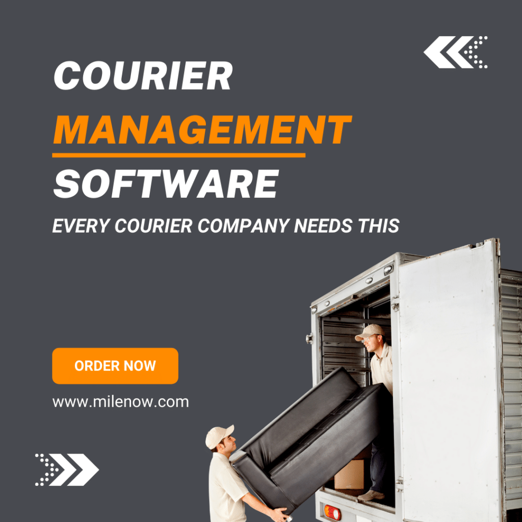 Best Courier Management Software - Mile Now